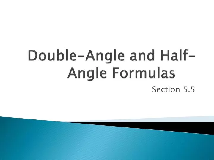 PPT - Double-Angle and Half-Angle Formulas PowerPoint Presentation ...