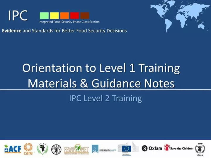 PPT - Orientation to Level 1 Training Materials & Guidance Notes ...