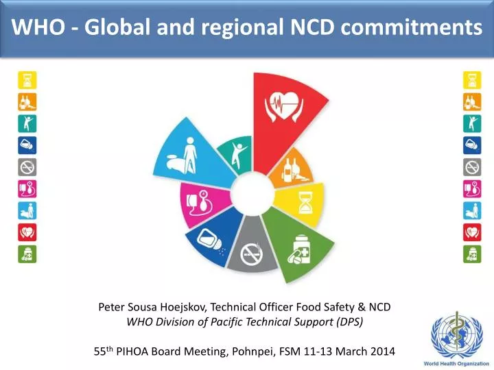 PPT - WHO - Global and regional NCD commitments PowerPoint Presentation ...