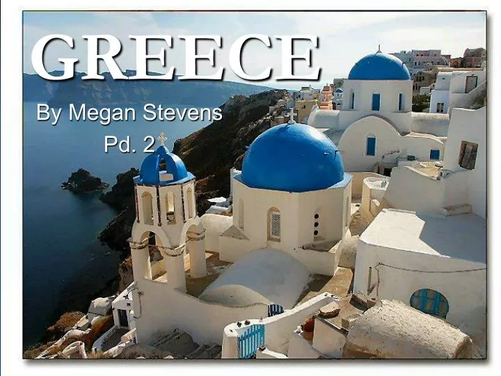 PPT - GREECE PowerPoint Presentation, free download - ID:2780395
