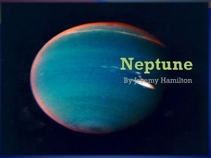 PPT - Neptune PowerPoint Presentation, free download - ID:2780645