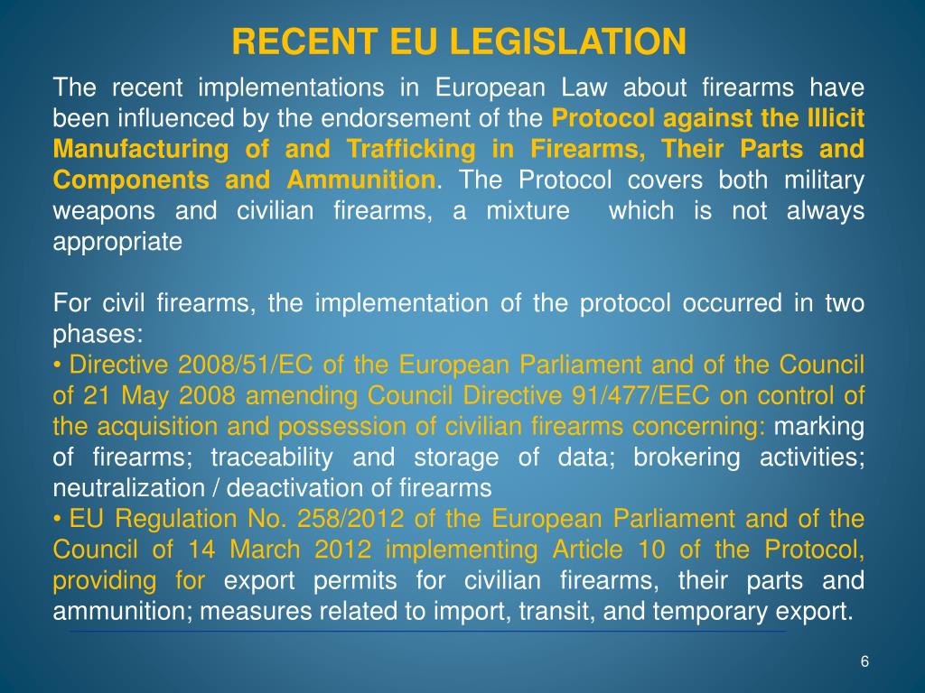 PPT - THE EU LEGISLATION ON CIVIL FIREARMS AND AMMUNITION: A GENERAL ...