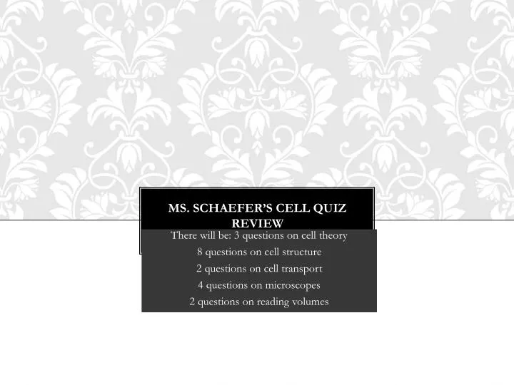 PPT - Ms. Schaefer’s Cell quiz review PowerPoint Presentation, free ...