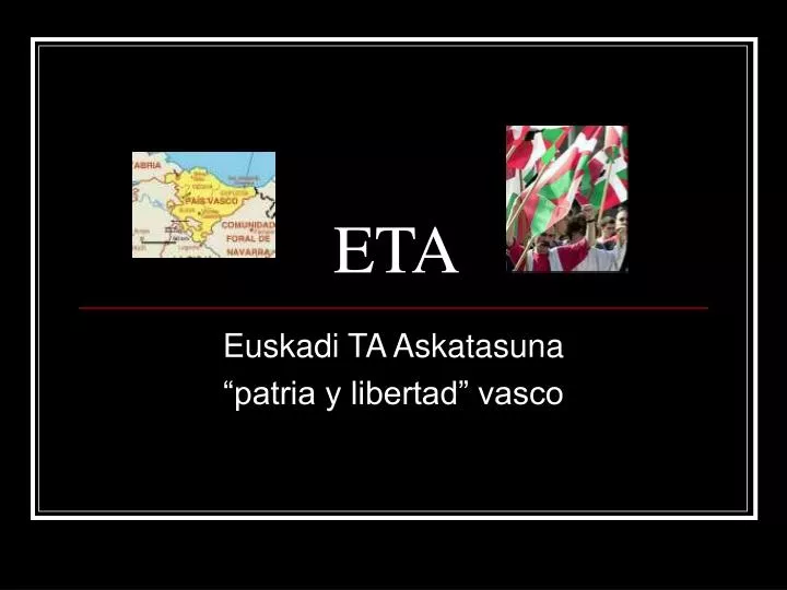 PPT - ETA PowerPoint Presentation, free download - ID:2782806