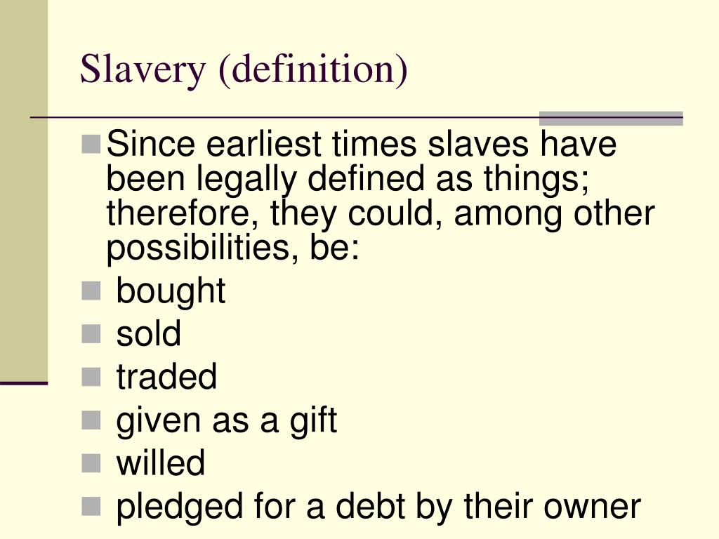 Four Types Of Slavery