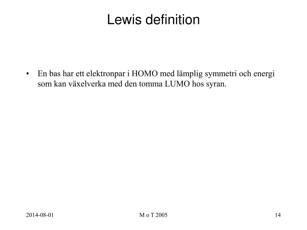 PPT - Kapitel 6 HOMO-LUMO och Syra-bas begreppet PowerPoint ...