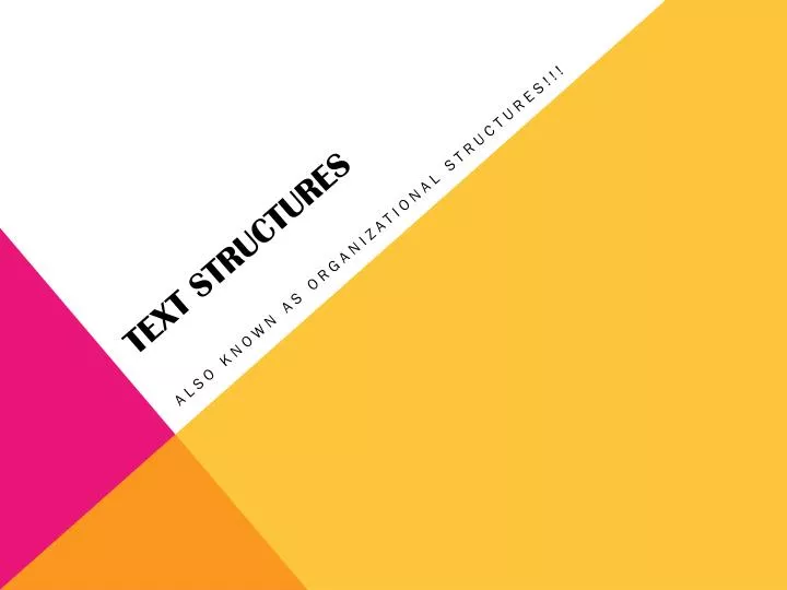 PPT - Text Structures PowerPoint Presentation, free download - ID:2783608