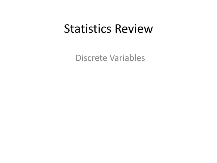 PPT - Statistics Review PowerPoint Presentation, free download - ID:2783677