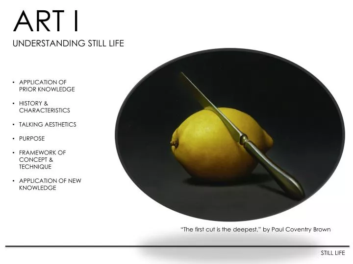 PPT - ART I UNDERSTANDING STILL LIFE PowerPoint Presentation, free ...