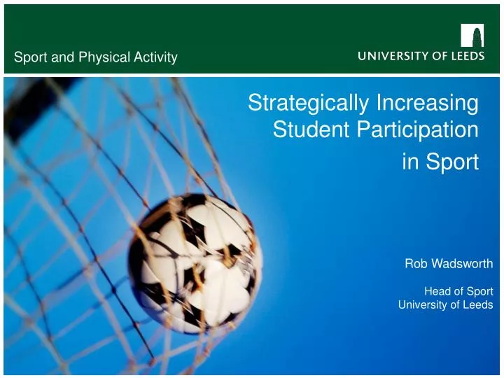 PPT - Sport and Physical Activity PowerPoint Presentation, free ...