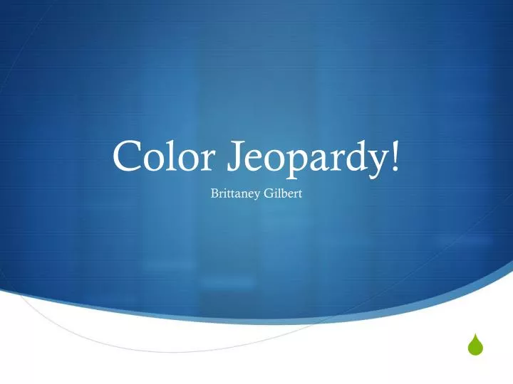 PPT - Color Jeopardy! PowerPoint Presentation, free download - ID:2784855