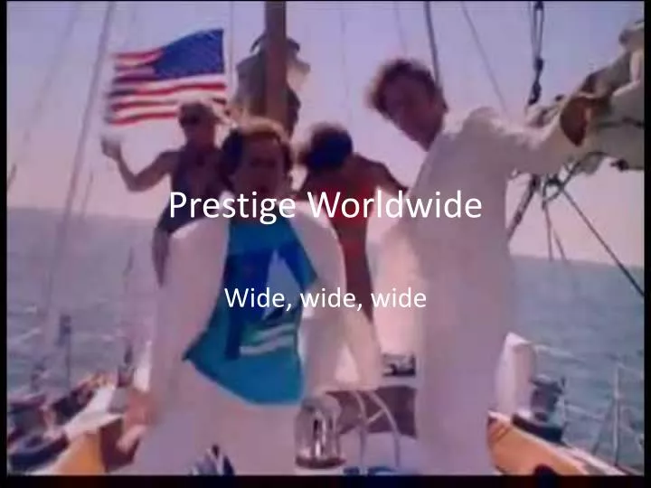 PPT - Prestige Worldwide PowerPoint Presentation, free download - ID ...