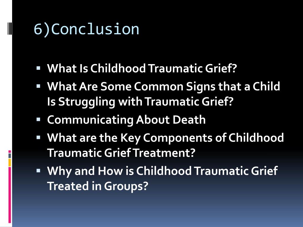PPT - Childhood grief & Treatment PowerPoint Presentation, free ...