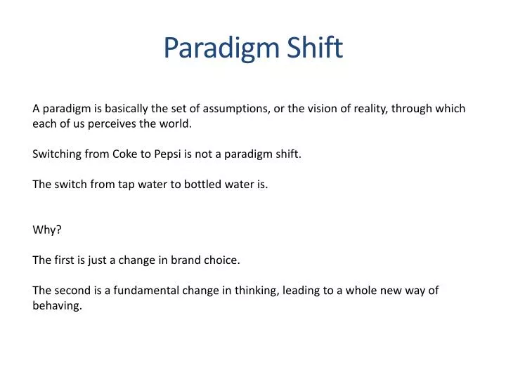 PPT - Paradigm Shift PowerPoint Presentation, free download - ID:2788112 PPT - Paradigm Shift PowerPoint Presentation, free download - ID:2788112