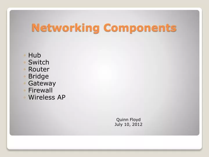 PPT - Networking Components PowerPoint Presentation, free download - ID ... PPT - Networking Components PowerPoint Presentation, free download - ID ...