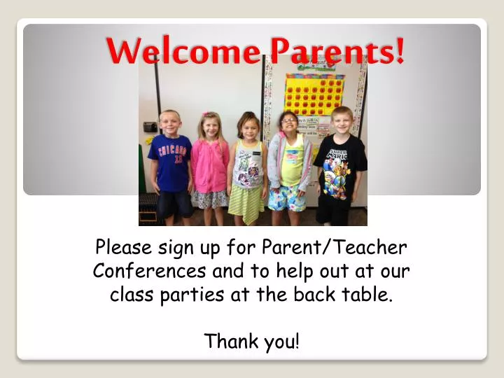 PPT - Welcome Parents! PowerPoint Presentation, free download - ID:2788169
