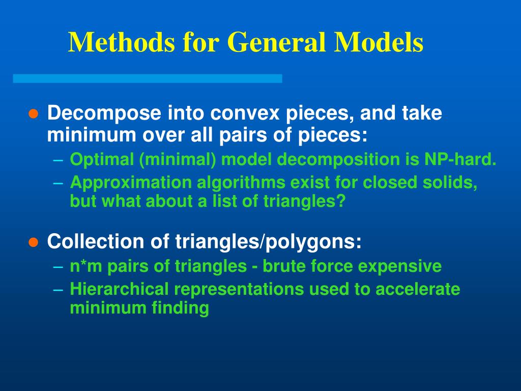 Ppt Proximity Queries Using Spatial Partitioning And Bounding Volume Hierarchy Dinesh Manocha