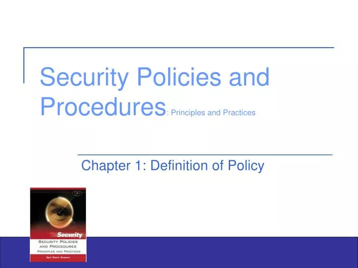 PPT - Security Policies and Procedures : Principles and Practices ...