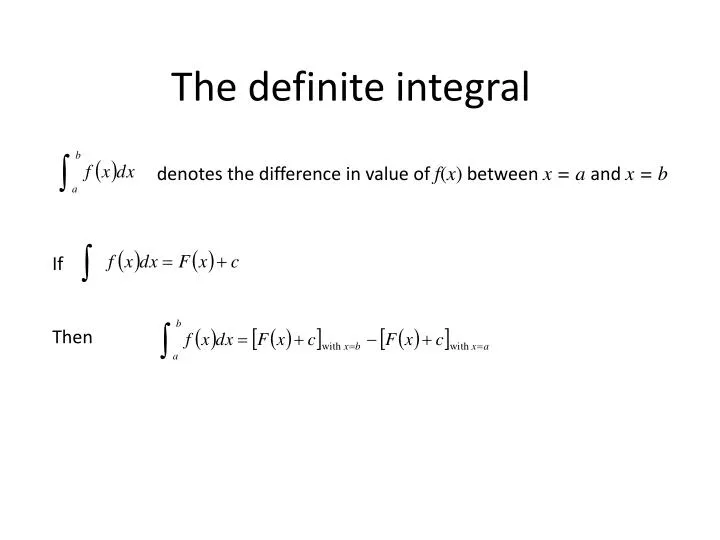 PPT - The definite integral PowerPoint Presentation, free download - ID ...