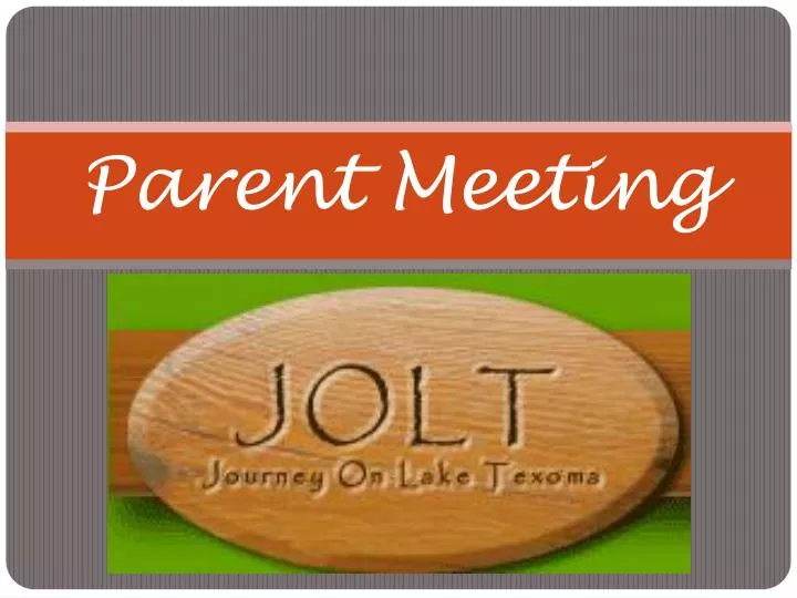 PPT - Parent Meeting PowerPoint Presentation, free download - ID:2788864