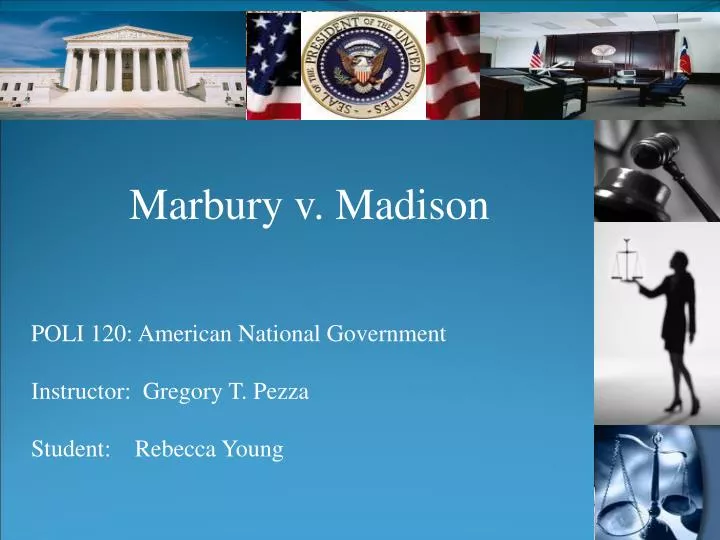 PPT - Marbury v. Madison PowerPoint Presentation, free download - ID ...