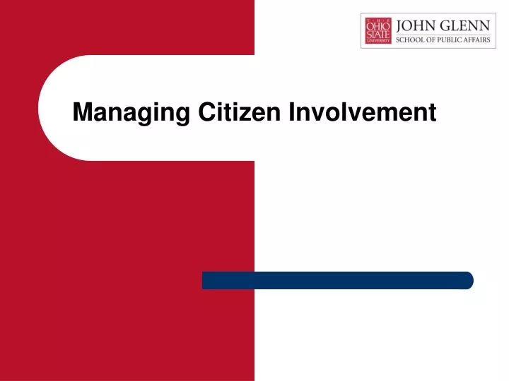 PPT - Managing Citizen Involvement PowerPoint Presentation, free ...