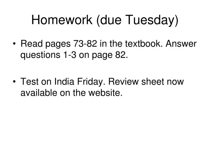 PPT - Homework (due Tuesday) PowerPoint Presentation, free download ...