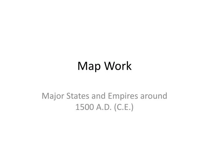 PPT - Map Work PowerPoint Presentation, free download - ID:2790075