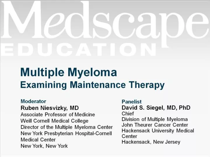 PPT - Multiple Myeloma Examining Maintenance Therapy PowerPoint ...
