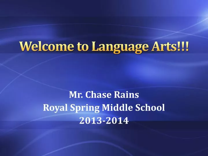 PPT - Welcome to Language Arts!!! PowerPoint Presentation, free ...