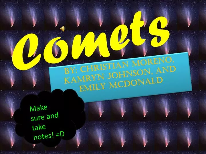 PPT - Comets PowerPoint Presentation, free download - ID:2791381