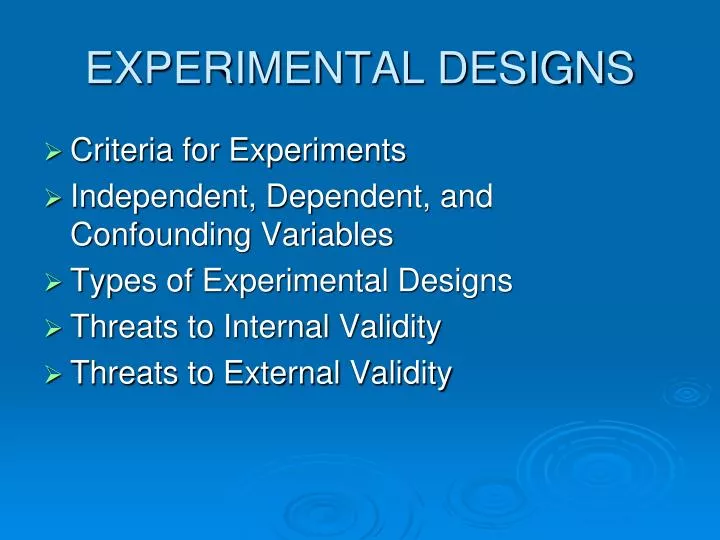 PPT - EXPERIMENTAL DESIGNS PowerPoint Presentation, free download - ID ...