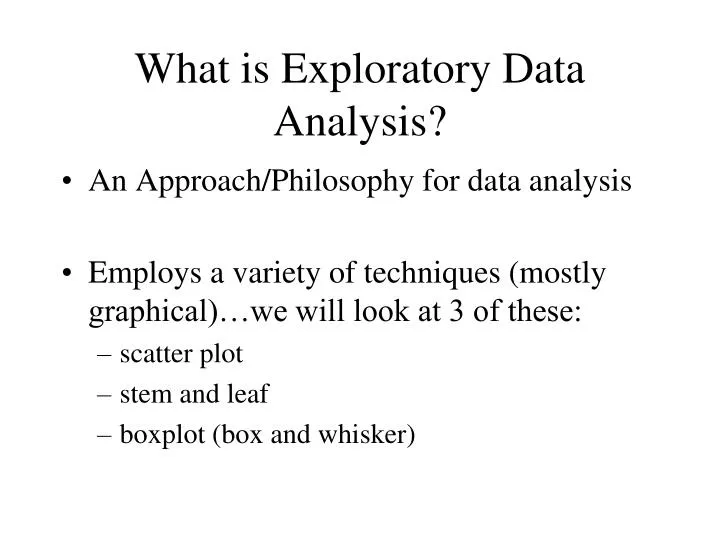 PPT - What is Exploratory Data Analysis? PowerPoint Presentation, free ...