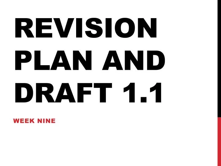 PPT - Revision Plan and Draft 1.1 PowerPoint Presentation, free ...