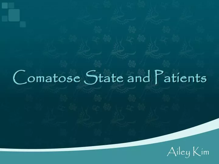 PPT - Comatose State and Patients PowerPoint Presentation, free ...