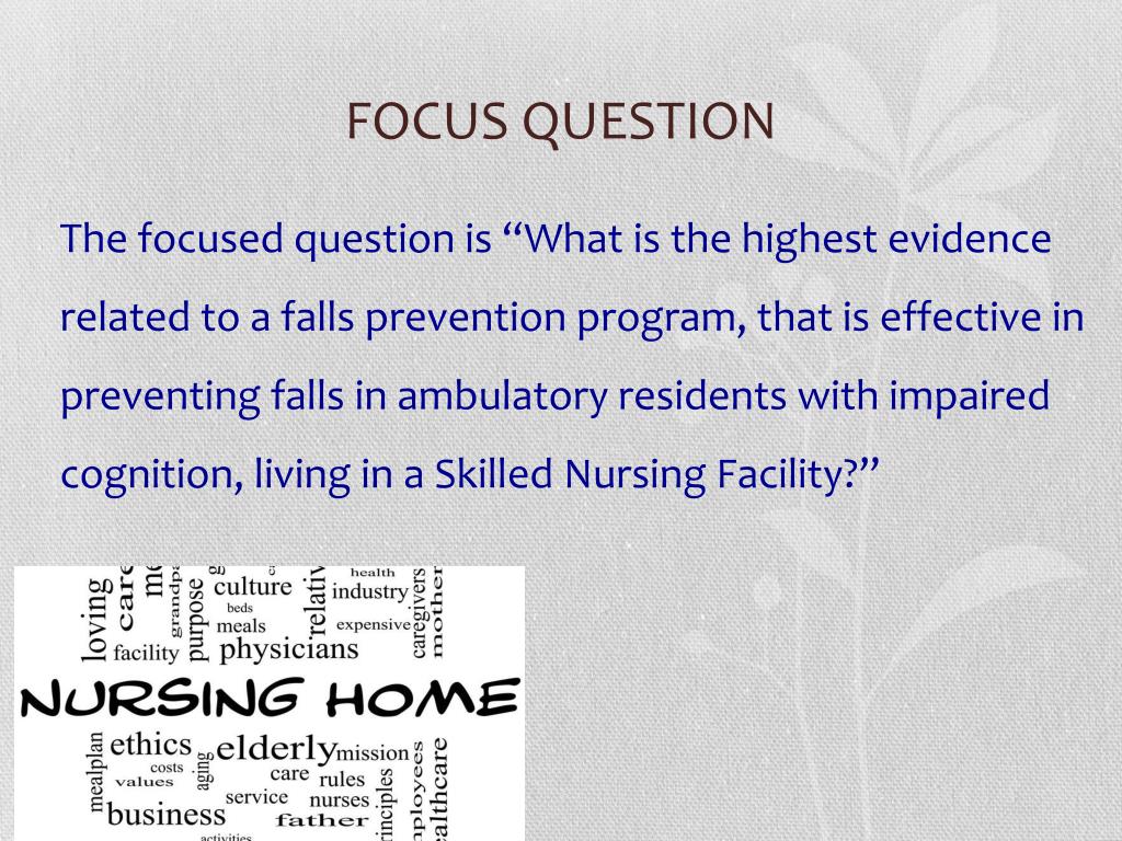 PPT - Best Evidence for preventing falls in the residential care ...