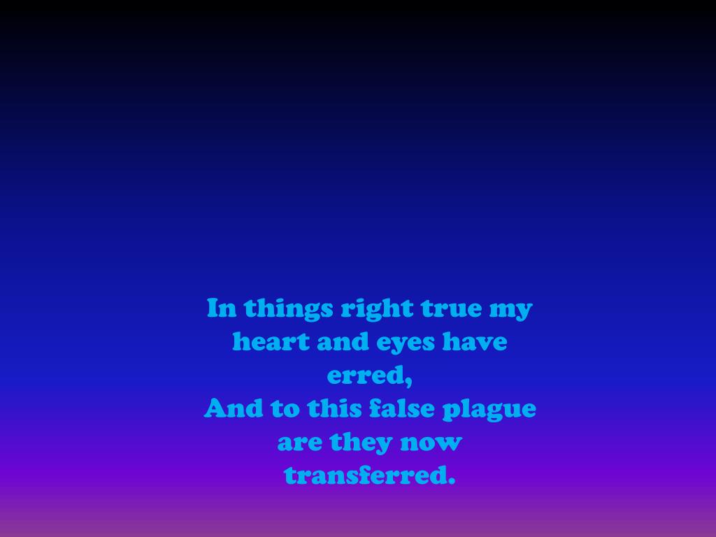 PPT - Thou Blind Fool Love Sonnet 137 By William Shakespeare PowerPoint ...