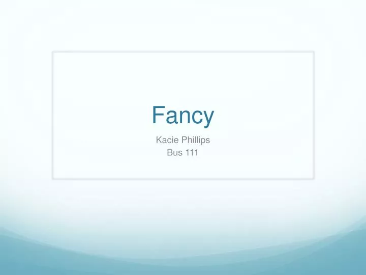 PPT - Fancy PowerPoint Presentation, free download - ID:2795766