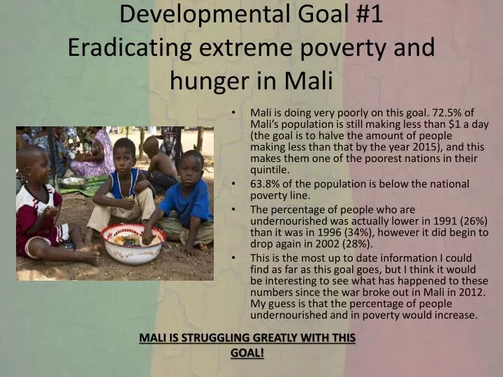 PPT - Developmental Goal #1 Eradicating extreme poverty and hunger in ... PPT - Developmental Goal #1 Eradicating extreme poverty and hunger in ...