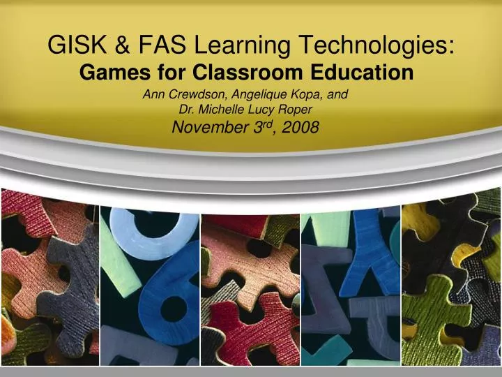 PPT - GISK & FAS Learning Technologies: PowerPoint Presentation, free ...