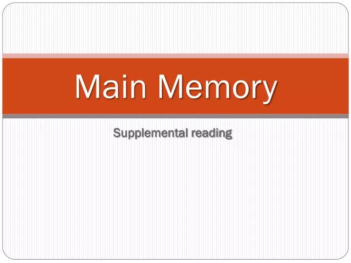 PPT - Main Memory PowerPoint Presentation, free download - ID:2796733