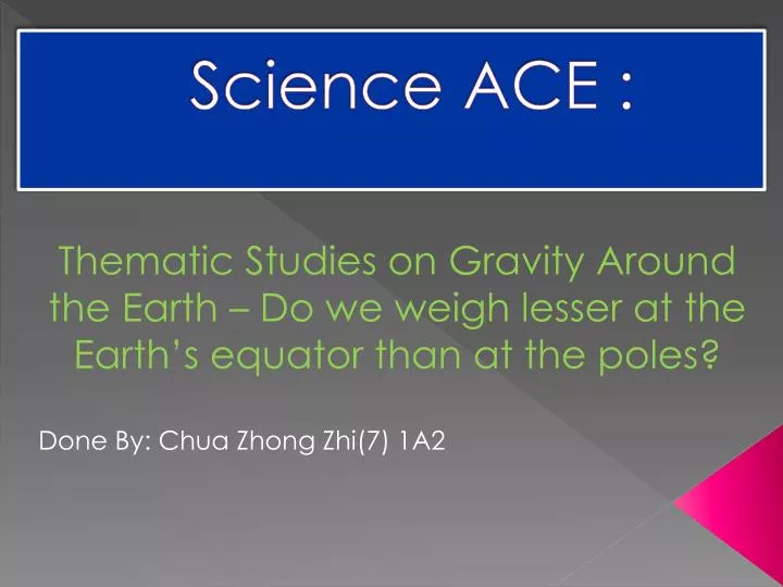 PPT - Science ACE : PowerPoint Presentation, free download - ID:2796997