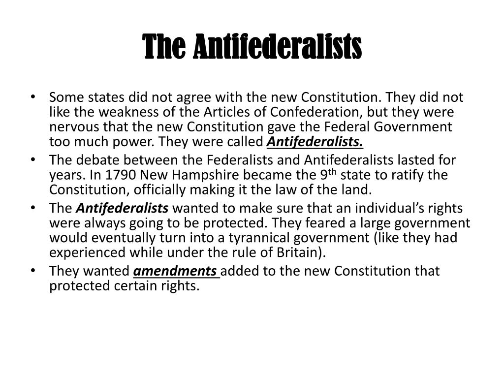 PPT - The Bill of Rights: The Federalists v. the Antifederalists ...