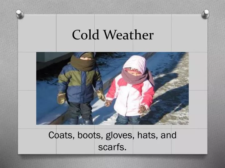 PPT - Cold Weather PowerPoint Presentation, free download - ID:2797569
