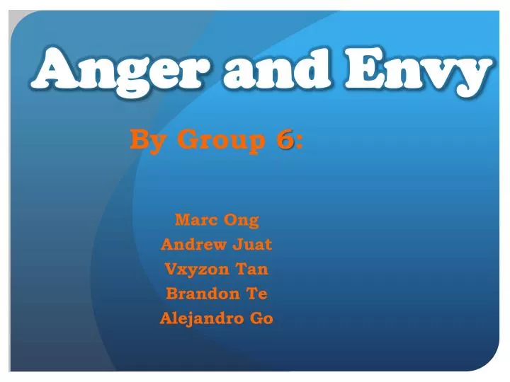 PPT - Anger and Envy PowerPoint Presentation, free download - ID:2798410