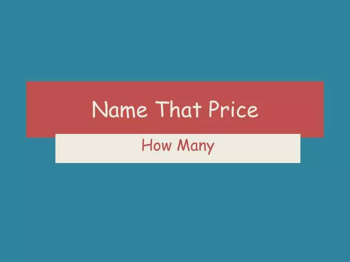 PPT - Name That Price PowerPoint Presentation, free download - ID:2798443