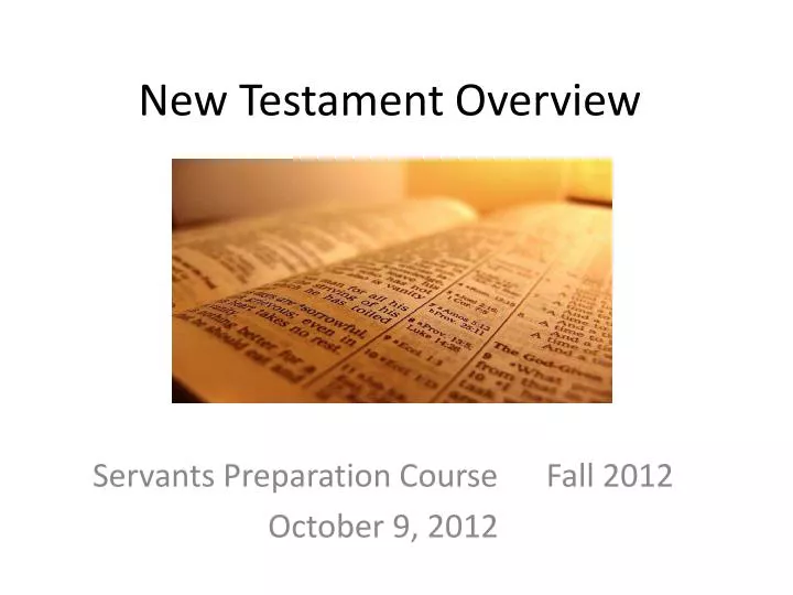 PPT - New Testament Overview PowerPoint Presentation, free download ...