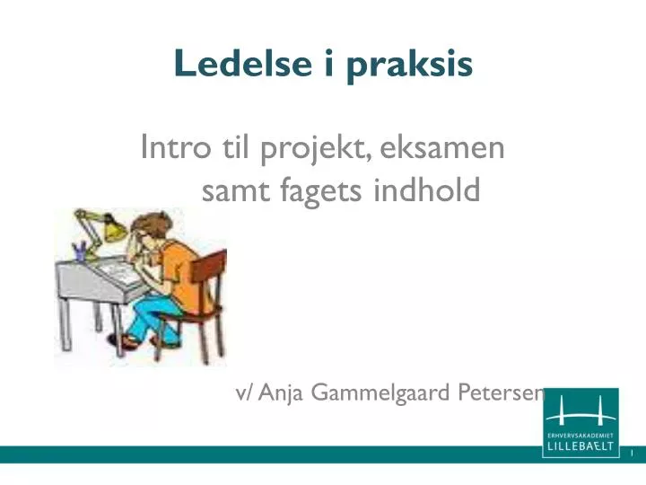 PPT - Ledelse i praksis PowerPoint Presentation, free download - ID:2799373