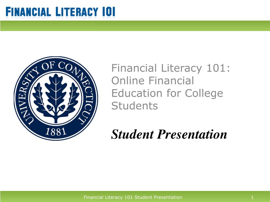 Ppt Financial Literacy 101 Online Financial Education For College
