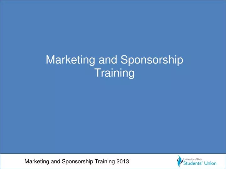 PPT - Marketing and Sponsorship Training 2013 PowerPoint Presentation ...